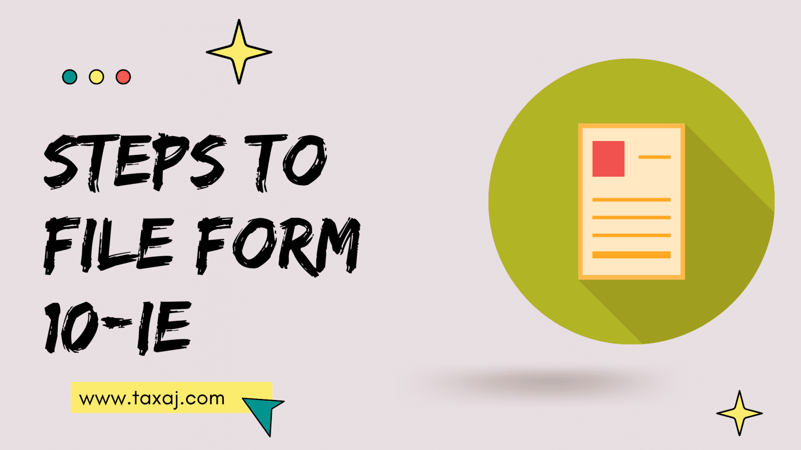 Steps to File Form 10IE | TAXAJ