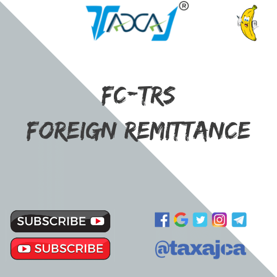 FC-TRS Form Online Filing | Full Form of FC-TRS