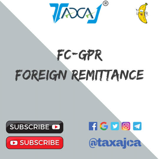 Form FC-GPR Online Filing | FC GPR Full Form