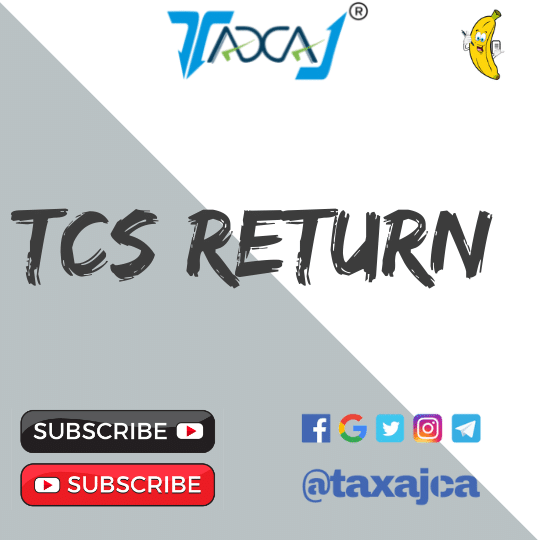 TCS Return Due Date | How to File TCS Return Online