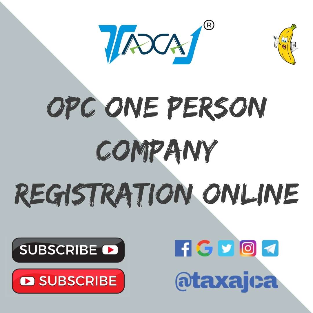 OPC Company Registration Online | OPC Incorporation Process